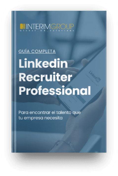 Guía completa: Linkedin Recruiter Professional